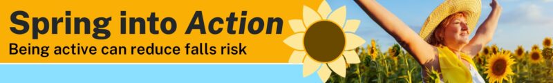 Spring into Action to Prevent Falls